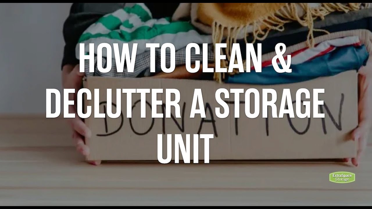 How To Clean Out A Storage Unit | Extra Space Storage